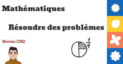 CM2 > Problèmes - Classe de primaire